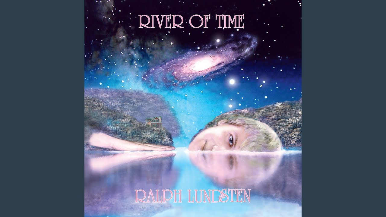 River of Time - YouTube