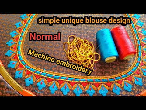 Simple unique blouse design ! Normal machine embroidery @AfsanaDesign ...