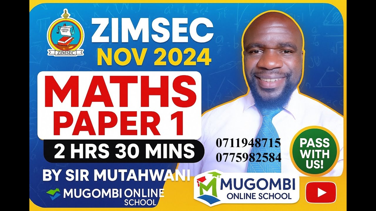 ZIMSEC MATHS PAPER 1 NOVEMBER 2024 WITH ANSWERS|Mugombi Online School ...