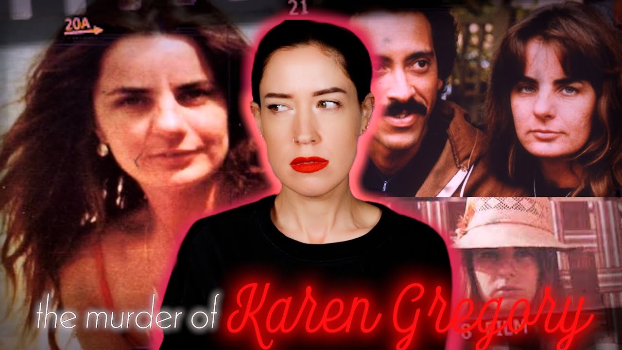 SOLVED: THE MURDER OF KAREN GREGORY | Basically just never trust anyone ...
