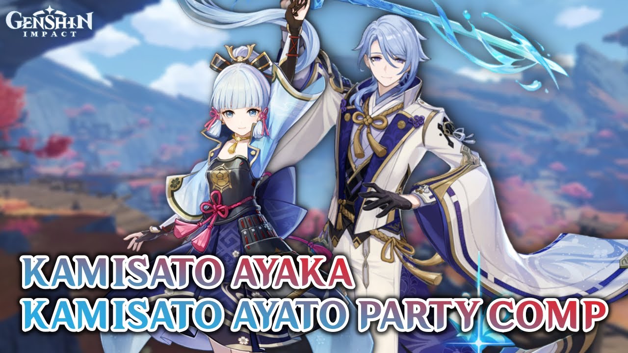 Kamisato Ayaka & Kamisato Ayato Party Comp - YouTube
