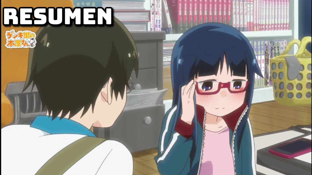 🔵Ella SIEMPRE le pide QUE VAYA A SU CASA | DENKI-GAI NO HONYA-SAN ...