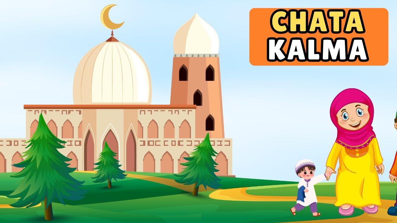 6 Chata Kalma | Kalma Radde Kufur | 6 Chata Kalma Kid | Islamic Kalima ...