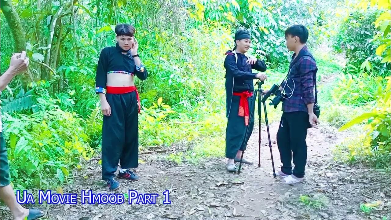 Tseem tab tom xav ua phim Hmoob Part 1 - Hmoob toj siab 2022. - YouTube
