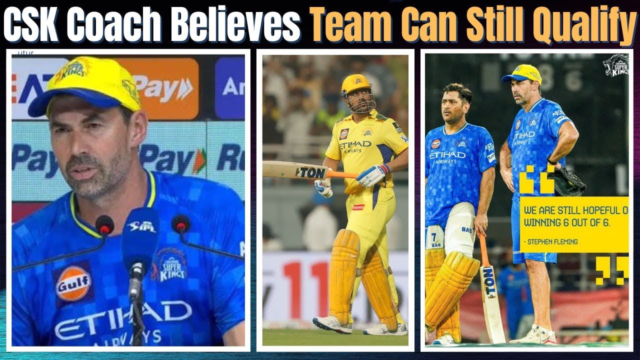 CSK Can Still Qualify Says Coach Fleming..!! CSK Coach Mentions RCB ...