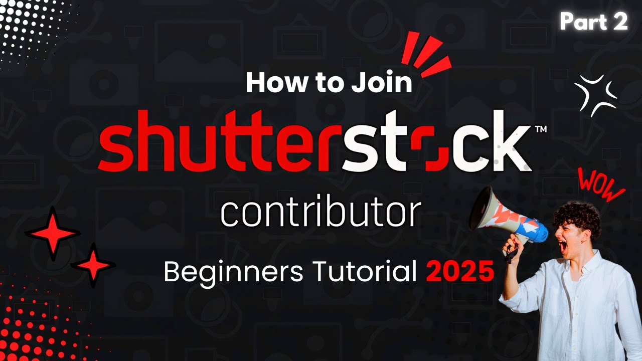 How to Join the Shutterstock Contributor Program || Beginners Tutorial 2025 || Part 2 - YouTube