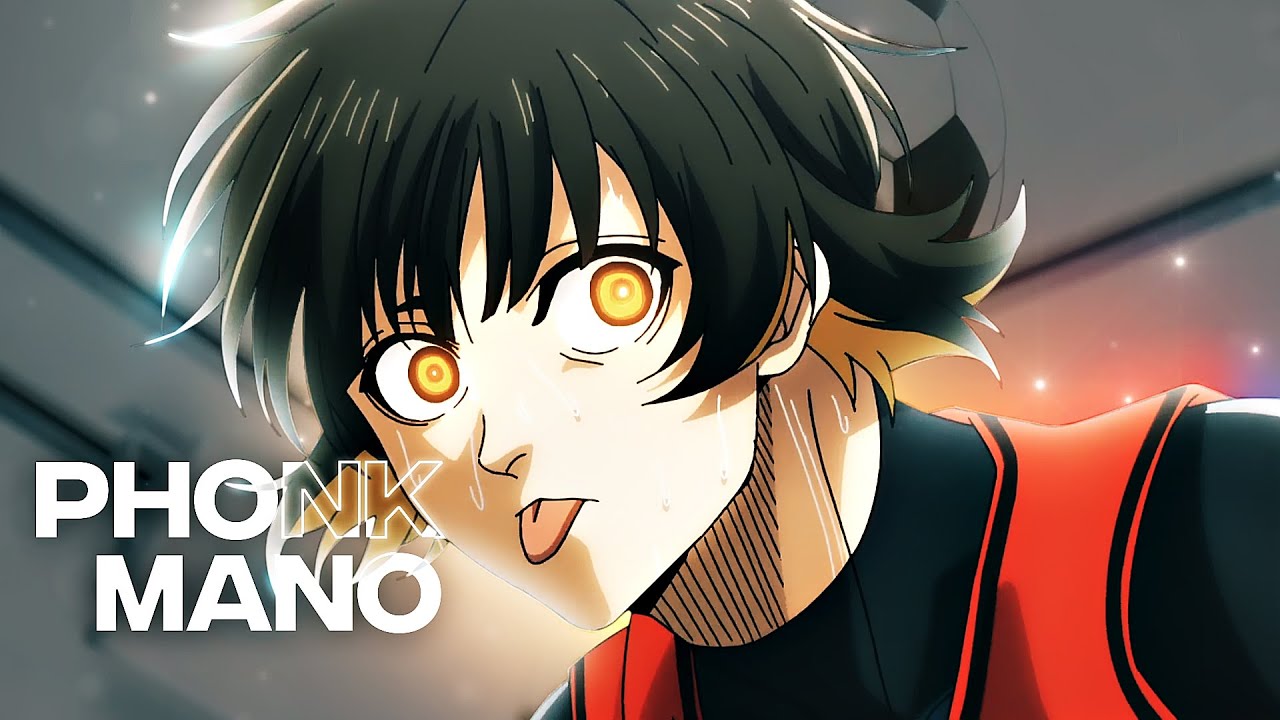 〈Phonk Mano ⚽〉Blue Lock〈AMV/EDIT〉4K - YouTube