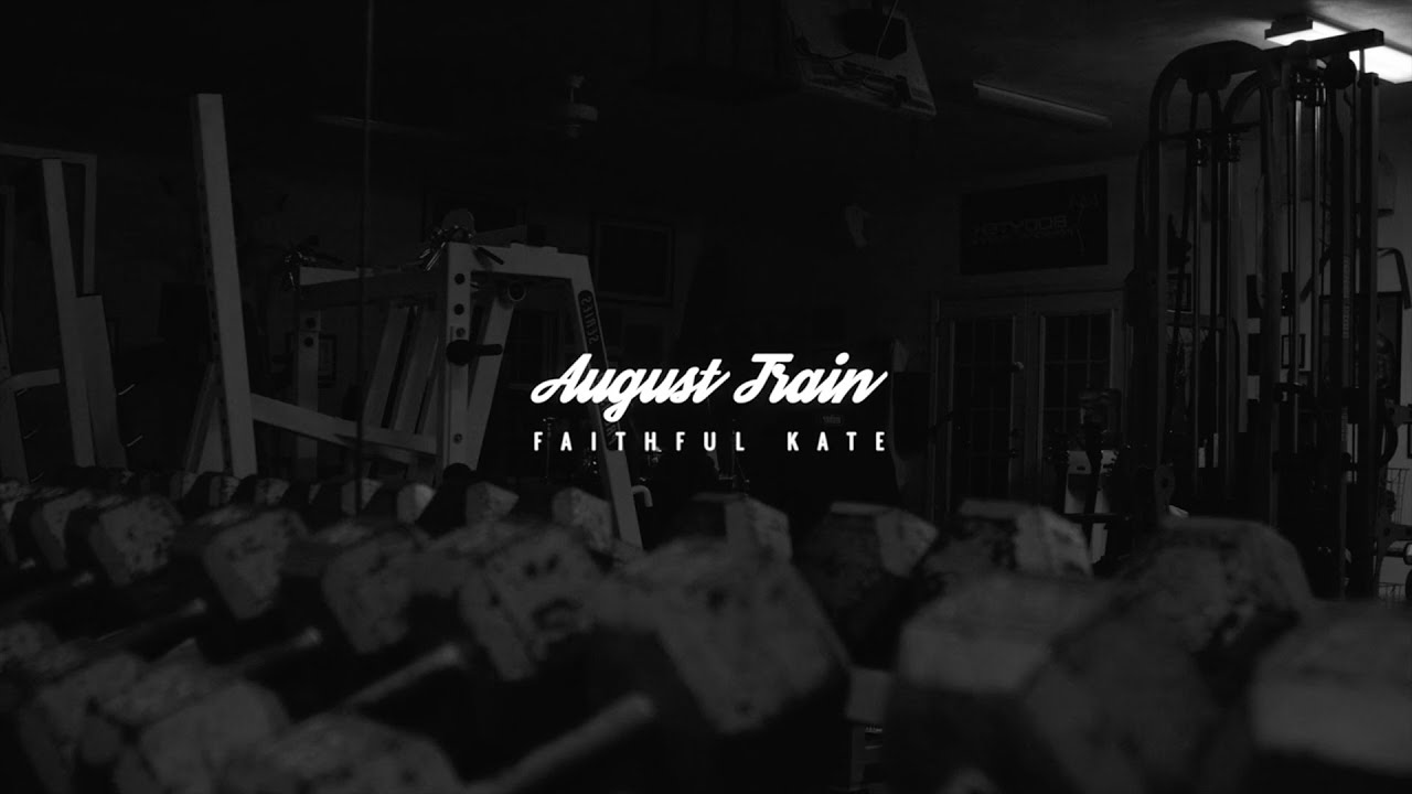 Faithful Kate - August Train (Official Music Video) - YouTube