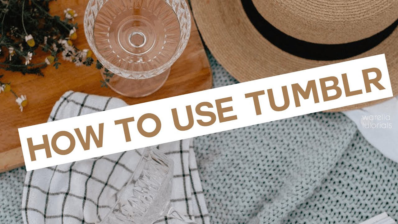 HOW TO USE TUMBLR ♡ COME FUNZIONA TUMBLR? - YouTube