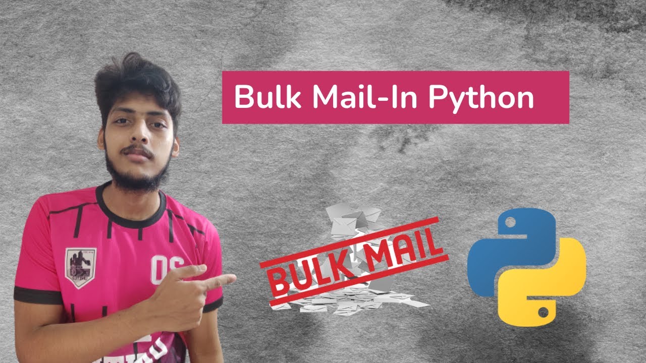 Python Bulk Email Sender | Python Projects(beginner level) - YouTube