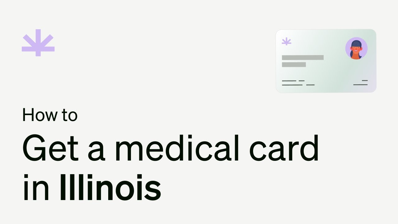 How To Get A Medical Marijuana Card In Illinois YouTube how-to-get-a-medical-marijuana-card-in-illinois-youtube