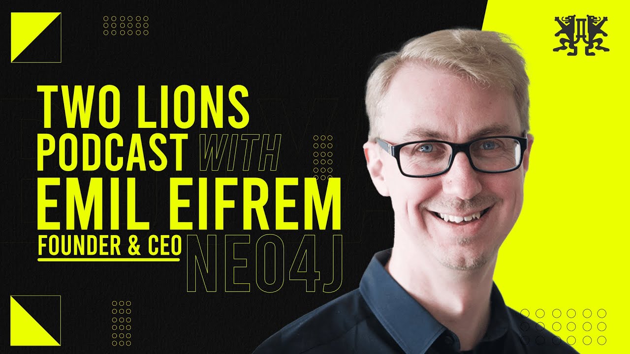 Two Lions Podcast - Ep. 3 - Emil Eifrem of neo4j - YouTube