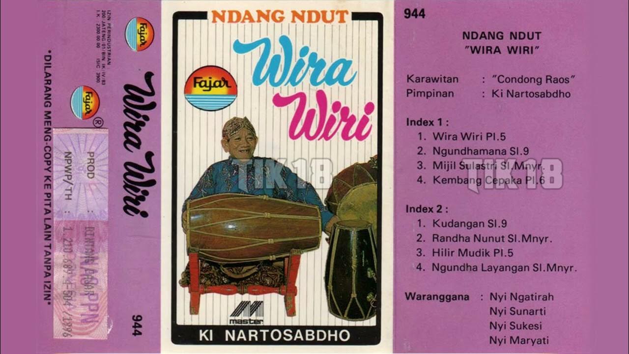Ndang Ndut Wira Wiri Ki Nartosabdho - YouTube