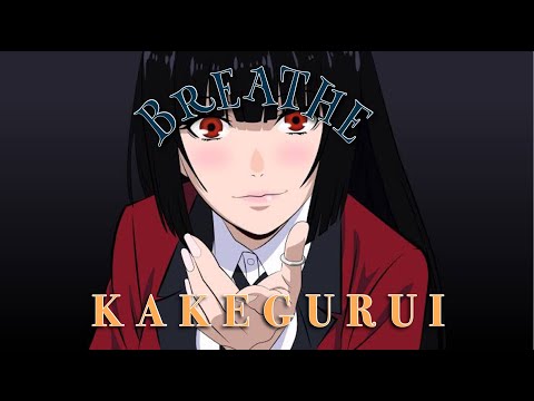 Jabami Yumeko [Short Amv] - Breathe