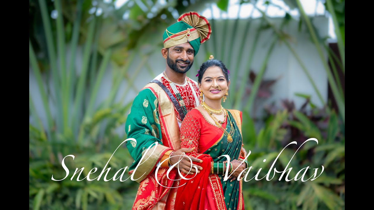 Snehal & Vaibhav | Maharashtrian Wedding Teaser | Pranita Chaskar ...