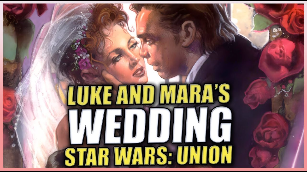 Luke and Mara Get Married! - Star Wars: Union //Tapcaf Transmissions ...