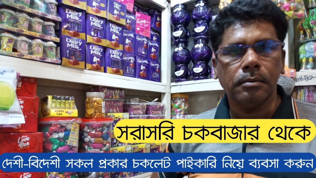 From Dhaka Chawkbazar he trades in local and foreign chocolates ...