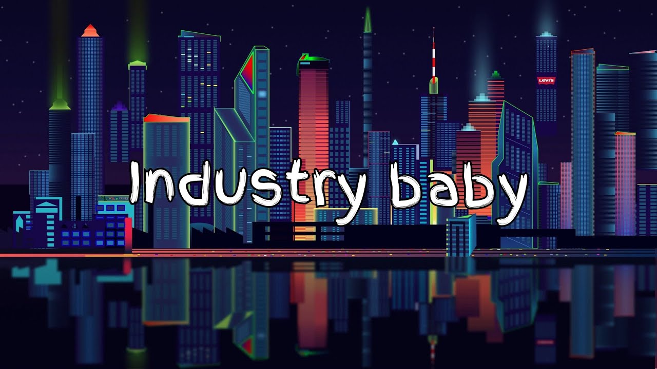 Industry Baby - lyrics - YouTube