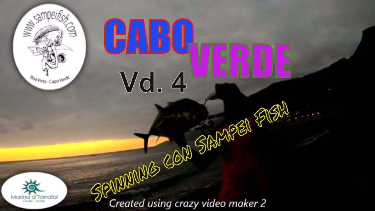 SPINNING Buscando XEREU XL con Sampei Fish en Tarrafal- (4/4) - CABO ...
