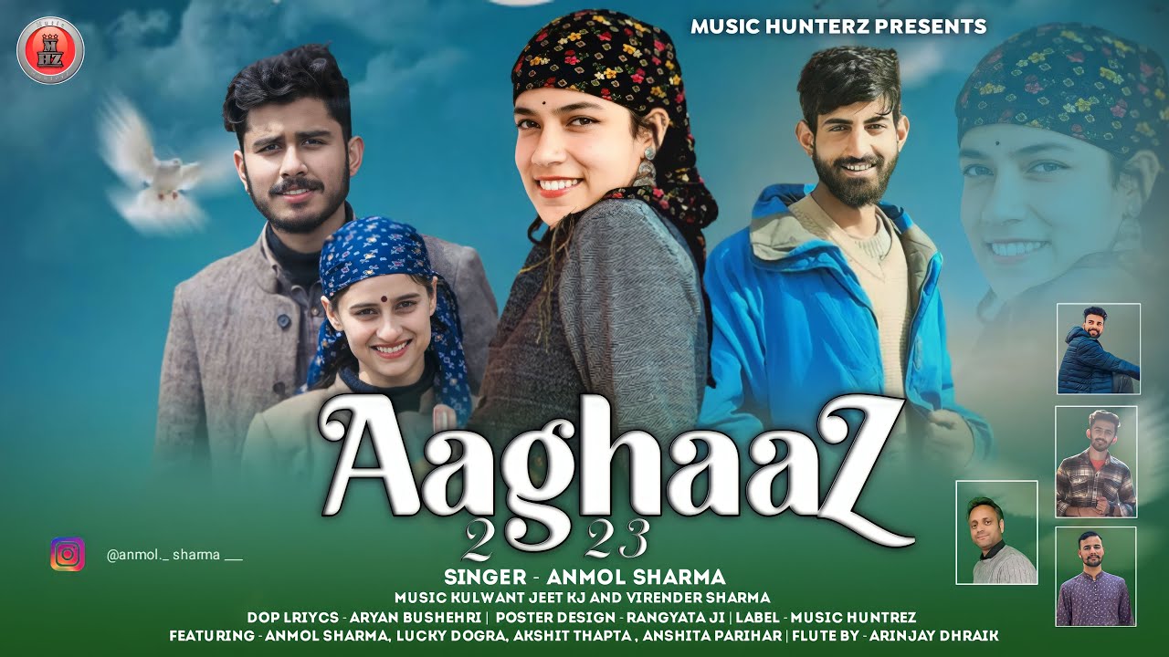 Aaghaaz 2023 ( Kaam Ghoro Ra ) By Anmol Sharma | Aryan Bushehri ...