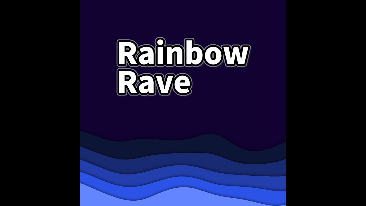 Rainbow Rave [Single Remaster] - YouTube