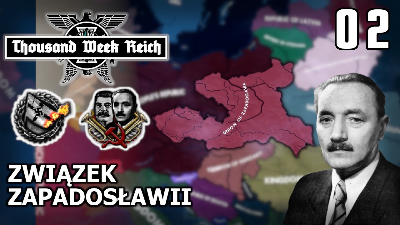 [2] HoI4 Thousand Week Reich Polska - Zapadosławia - YouTube