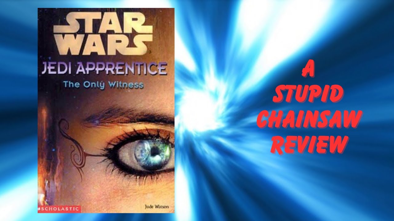 Star Wars Jedi Apprentice 17 The Only Witness Review - YouTube