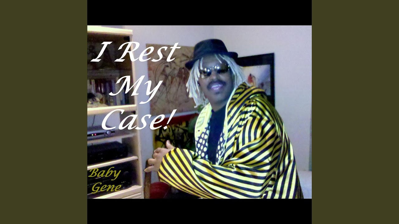 I Rest My Case! - YouTube