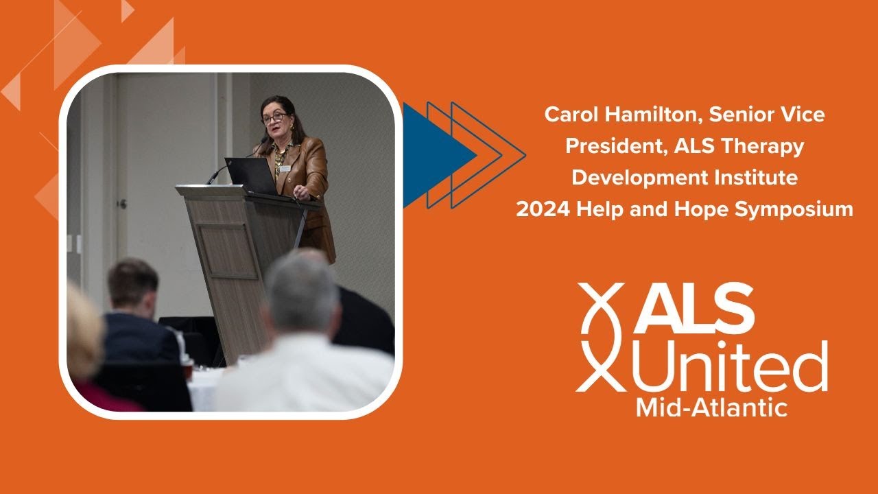 ALS United Mid-Atlantic Help and Hope 2024 Keynote - Carol Hamilton ...