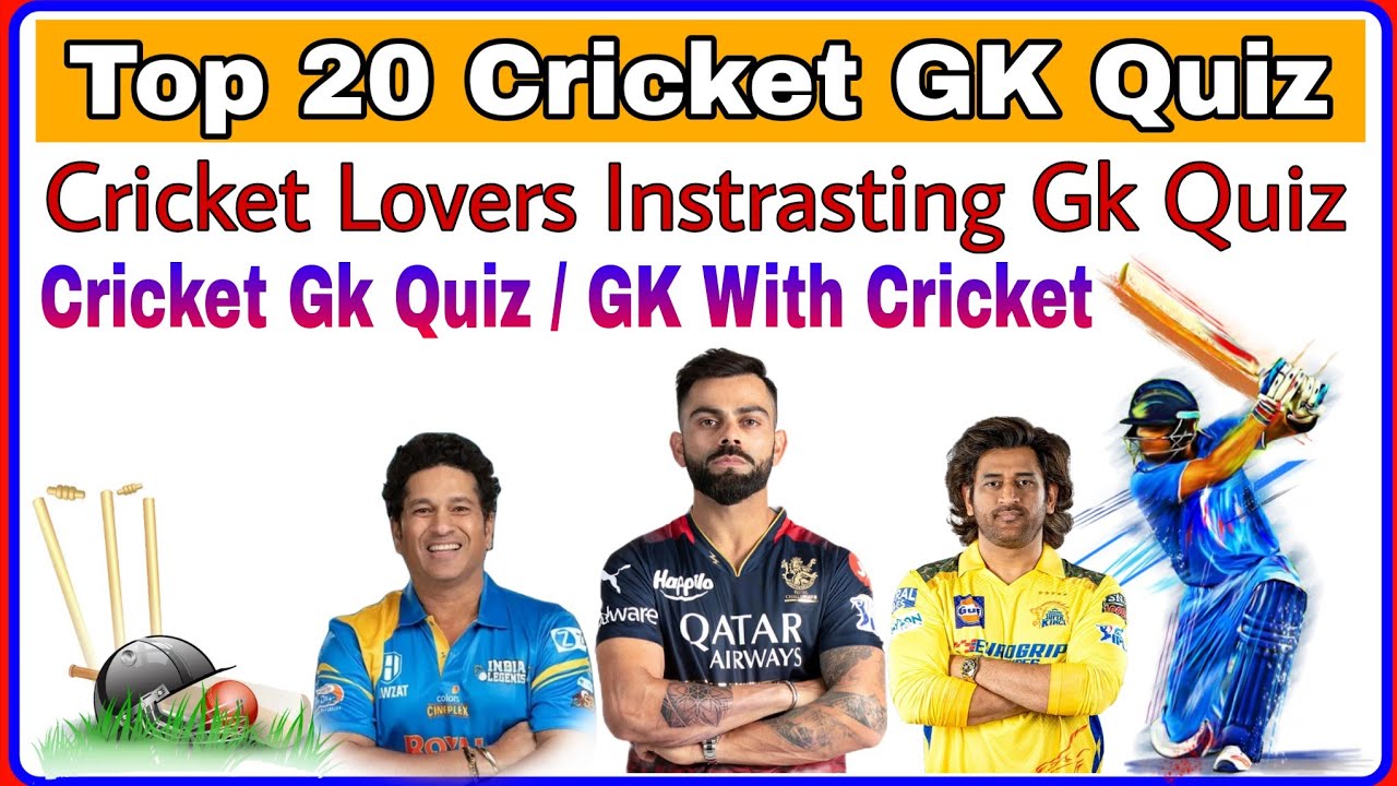 Top 20 cricket GK Question//Best cricket Gk Quiz/cricket gk quiz in ...