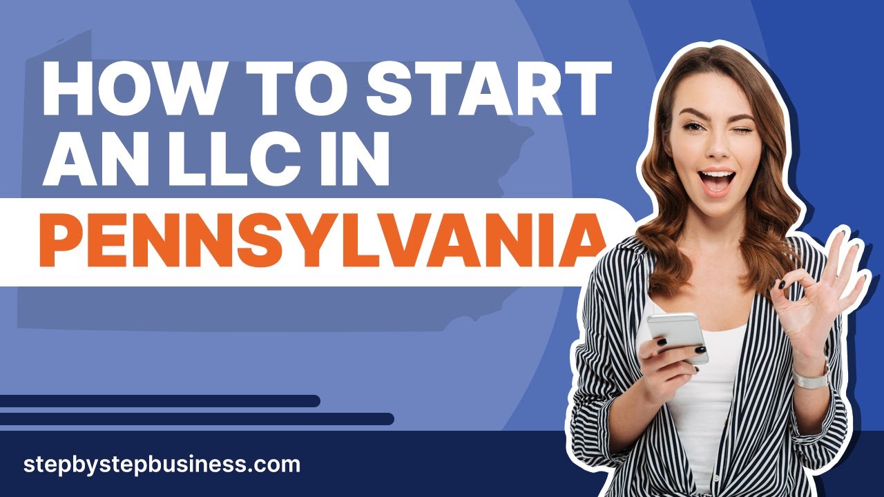 How to Start an LLC in Pennsylvania in 2025 - YouTube