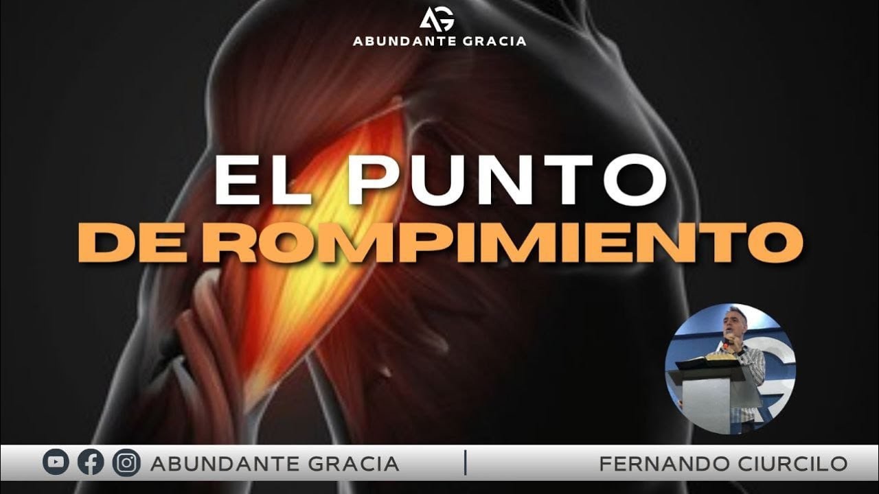 EL PUNTO DE ROMPIMIENTO - YouTube