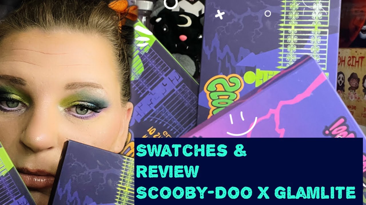 Scooby-Doo x Glamlite swatches & Review on what all I got ! - YouTube