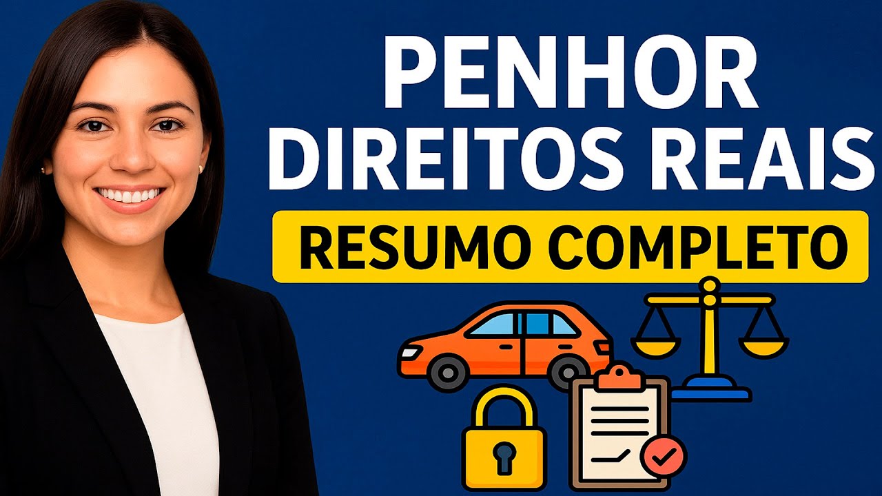 📌 PENHOR DIREITOS REAIS: RESUMO COMPLETO 💼 - YouTube