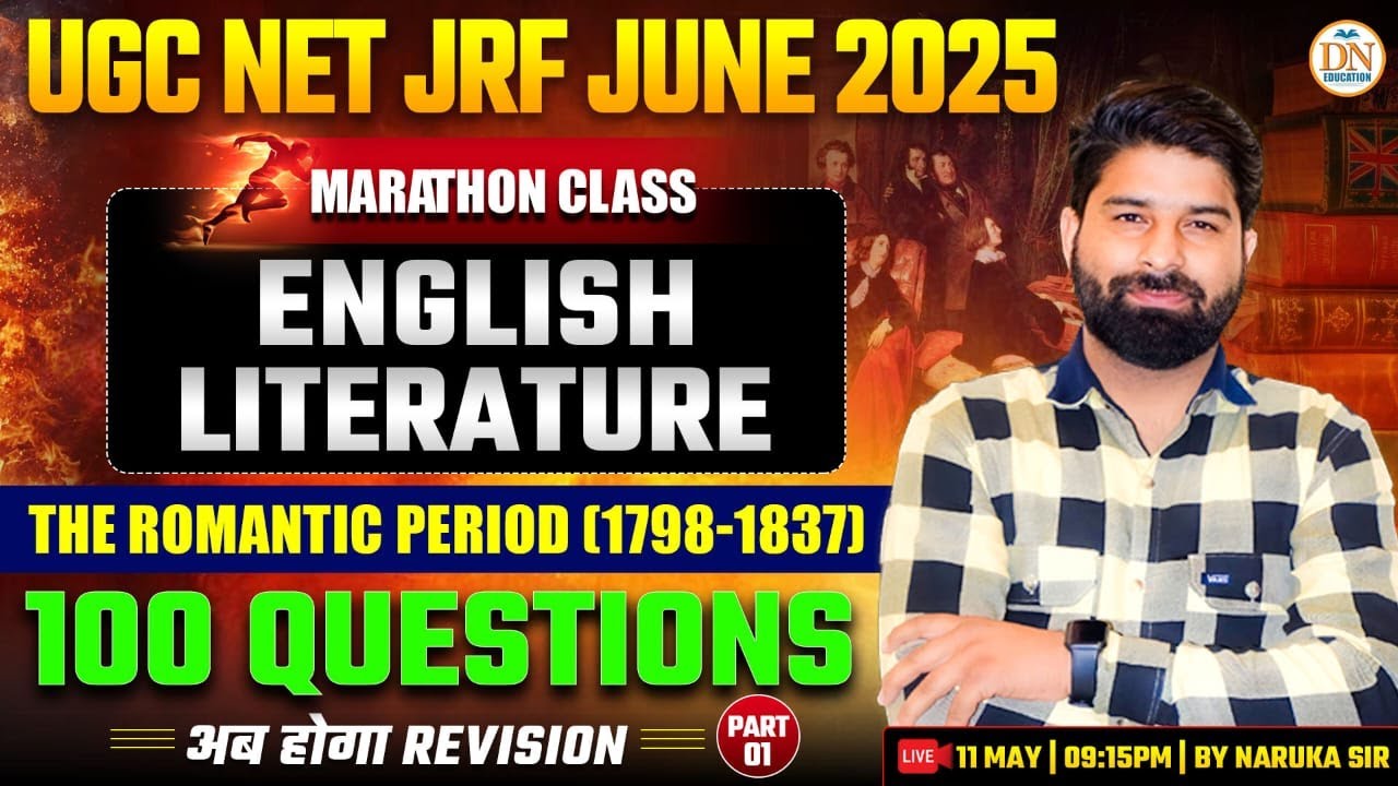 UGC NET JRF June 2025 | Romantic Period (1798–1837) | English Marathon ...
