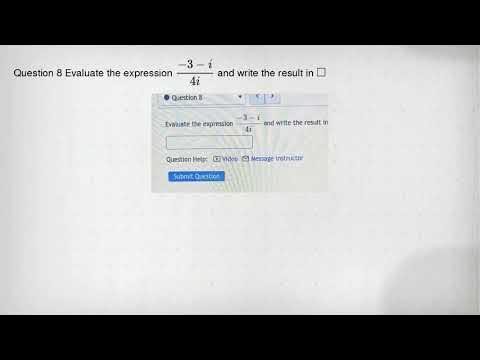 Question 8 Evaluate the expression (-3-i)/(4i) and write the result in square - YouTube