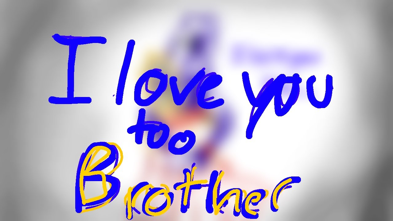 I love you too brother (@SunMoonShow ) - YouTube