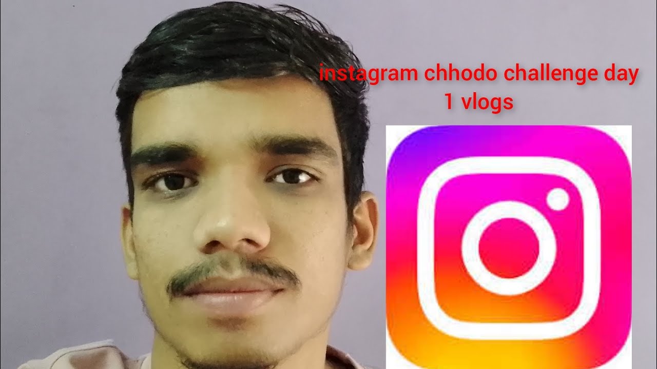 instgram chhodo challenge day 1 vlogs #instagram #30daychallenge # ...