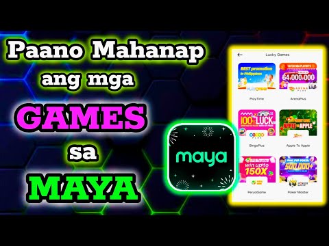 How to Find Games in Maya || Paano Mahanap ang Games sa Maya App