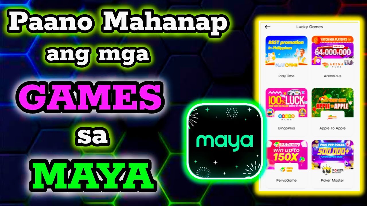 How to Find Games in Maya || Paano Mahanap ang Games sa Maya App - YouTube