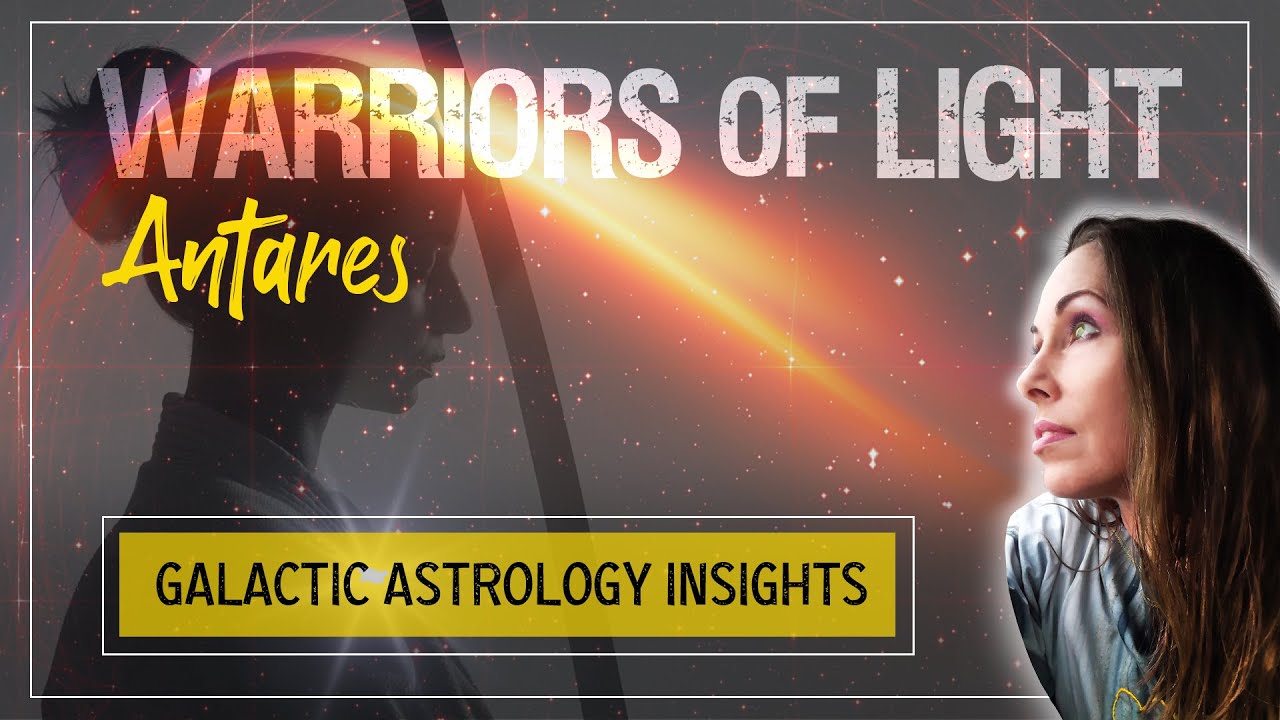 ANTARIAN Starseeds - The 5 Levels of Mastery For Antares Warriors ...