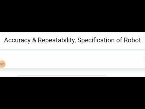 Accuracy & Repeatability, Specification of Robot - YouTube