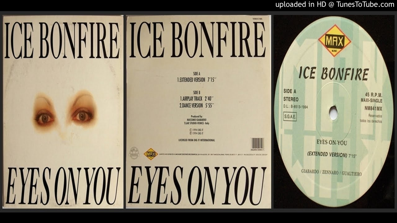 Ice Bonfire – Eyes On You (Extended Version – 1994) - YouTube