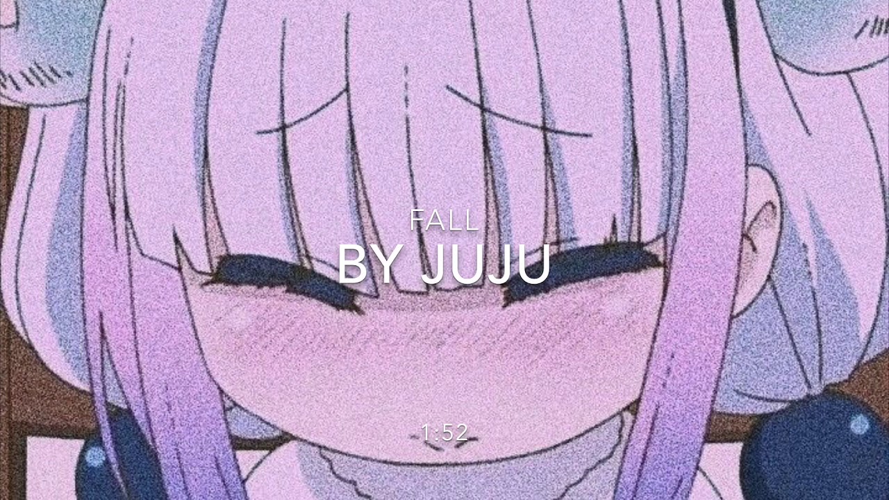fall - juju - YouTube