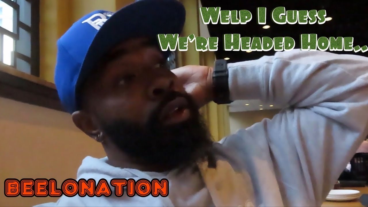 Welp I Guess We're Headed Home.. - YouTube