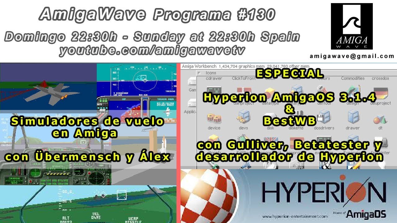 Programa #130 - Especial Hyperion AmigaOS 3.1.4 y BestWB con Gulliver ...