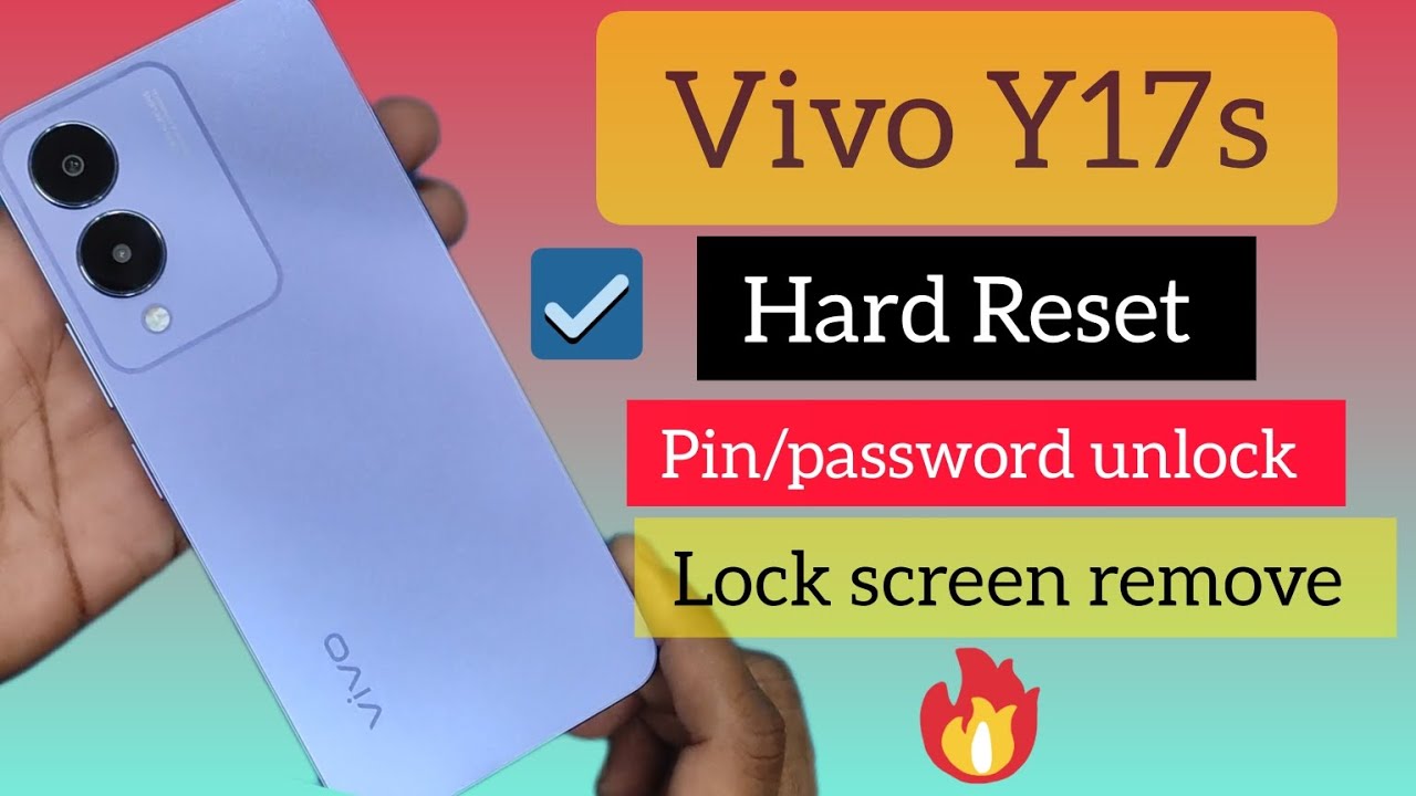 Vivo y17s Hard Reset, vivo y17s pin/password unlock, phone lock remove ...