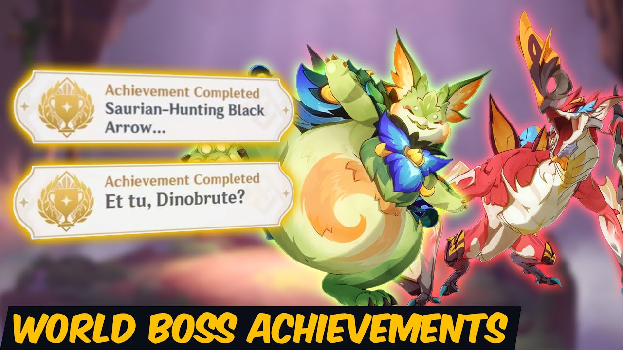Natlan World Bosses Hidden Achievements Et tu, Dinobrute Saurian ...