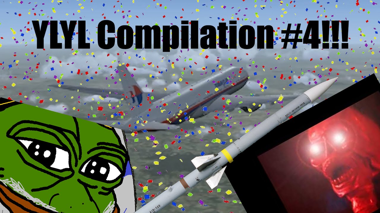 YLYL Compilation #4 - YouTube