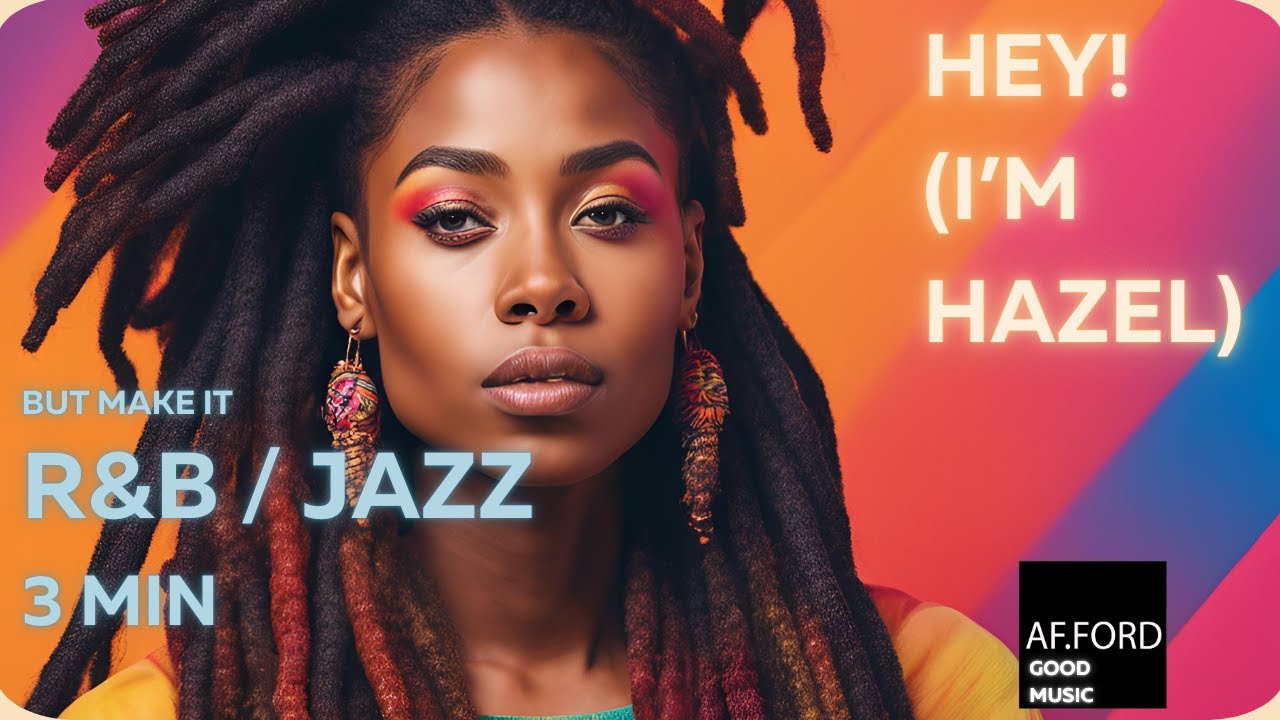 Hey (I'm Hazel) - Contemporary R&B Smooth Jazz NEW [2024] #aimusic # ...
